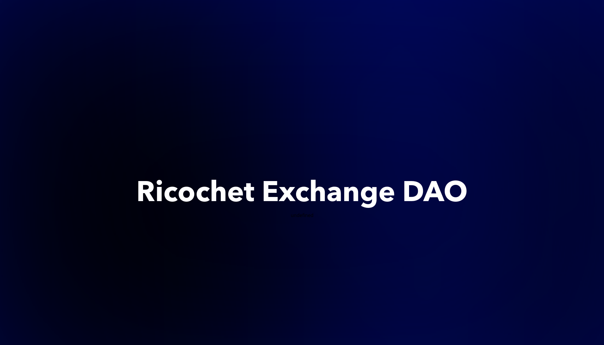 Ricochet Exchange DAO | Dework